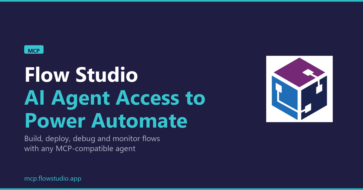 Flow Studio MCP for Power Automate: MCP Server for AI Agents